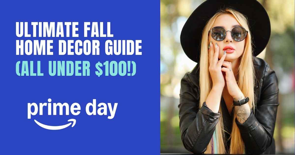 Cozy & Chic on a Budget: Your Ultimate Fall Home Decor Under $100! - 3D ...