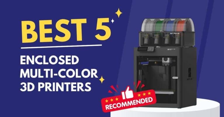 Best 5 Enclosed Multi-Color 3D Printers in USA & Canada (2025 Edition ...